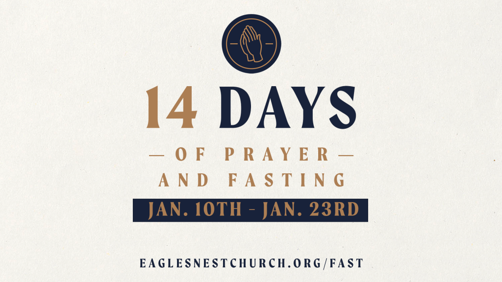Corporate Fast | Eagles Nest Church