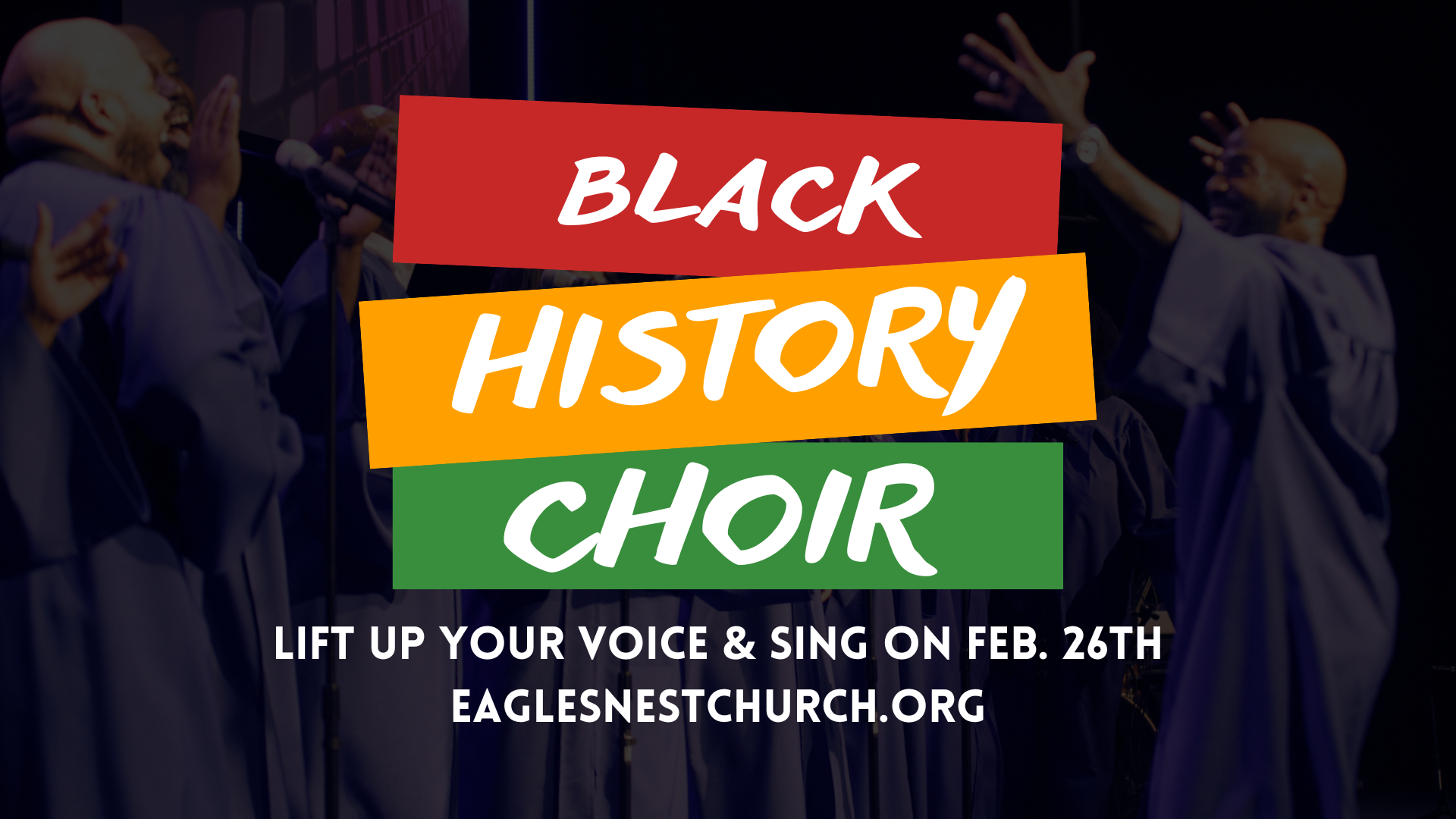Black History Month Choir | Eagles Nest Church