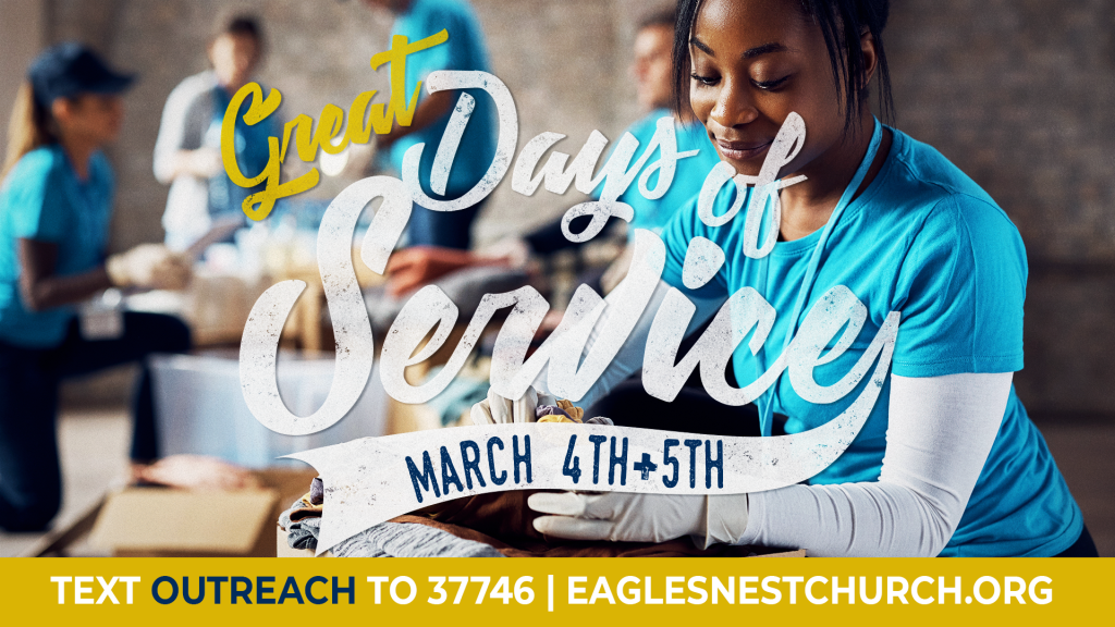 Rise Great Days of Service | Eagles Nest Church