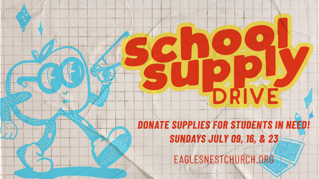 Backpack Drive | Eagles Nest Church